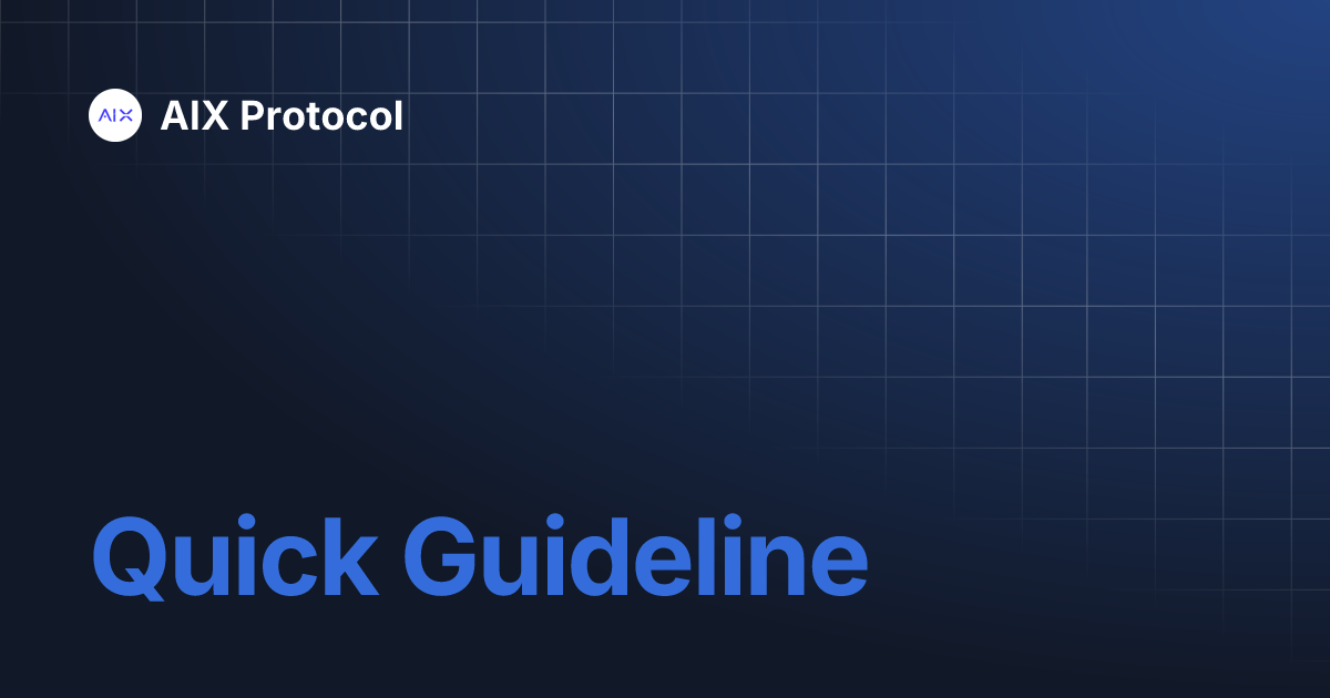 Quick Guideline | AIX Protocol